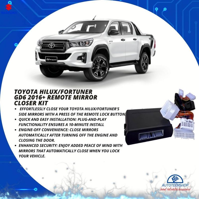 AutoTech Toyota Hilux/Fortuner GD6 2016+ Remote Mirror Closer Kit ...